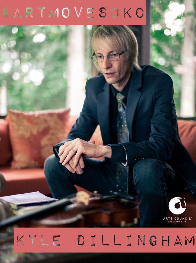 Kyle Dillingham – Violinist and Songwriter – Arts Council Oklahoma City